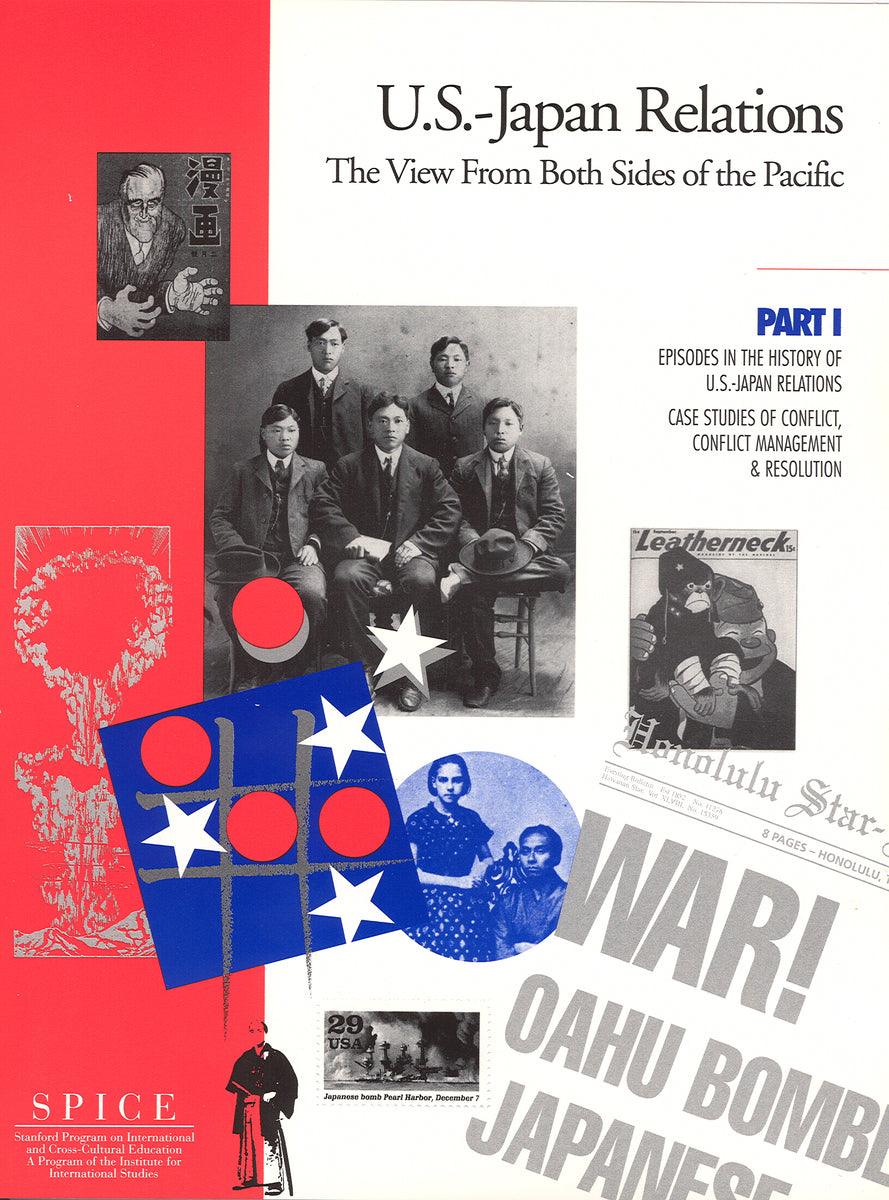 Episodes in the History of U.S.–Japan Relations: Case Studies of Confl ...